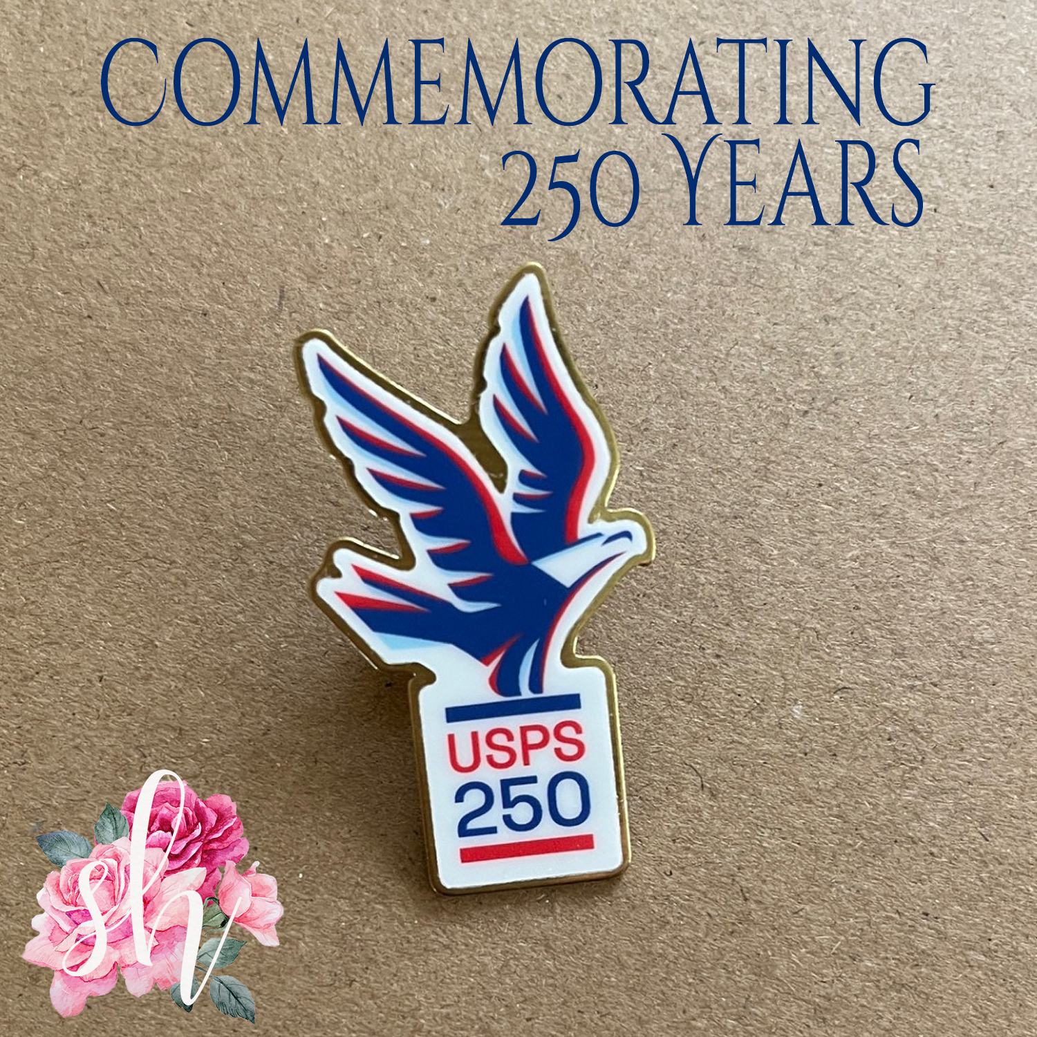 USPS 250th Anniversary – Shanna Hatfield